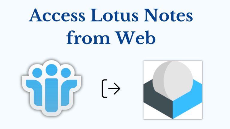 Access Lotus Notes from Web - Effective Solution